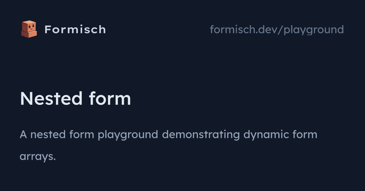 Nested form | Formisch